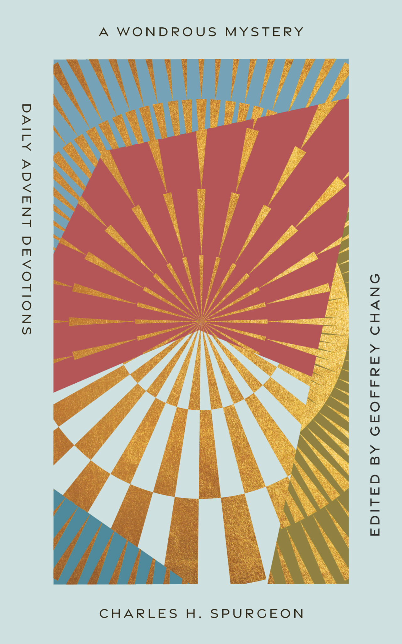 A Wondrous Mystery by Geoffrey Chang | New Growth Press